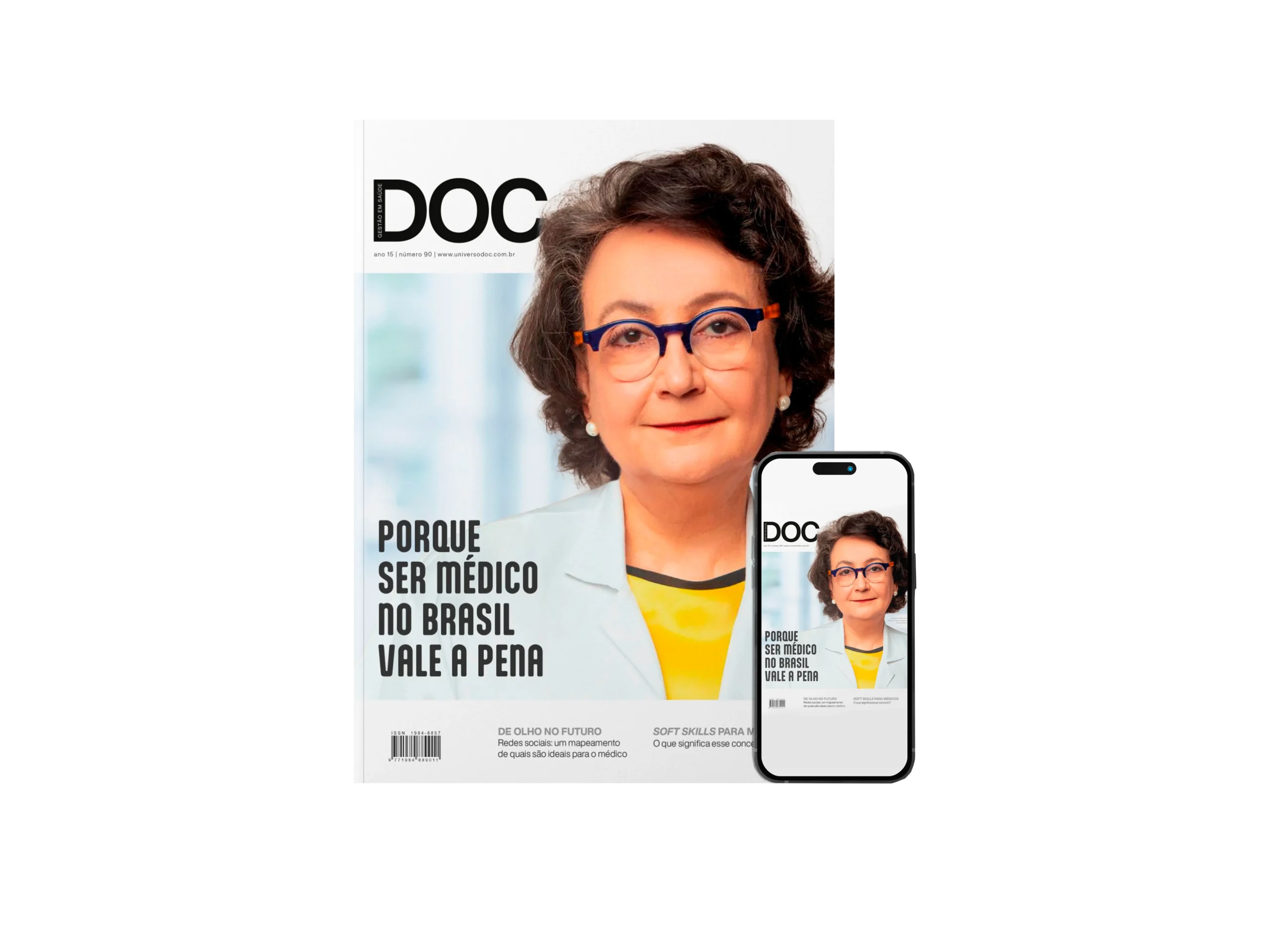 Porque ser médico no Brasil vale a pena - Revista DOC #90